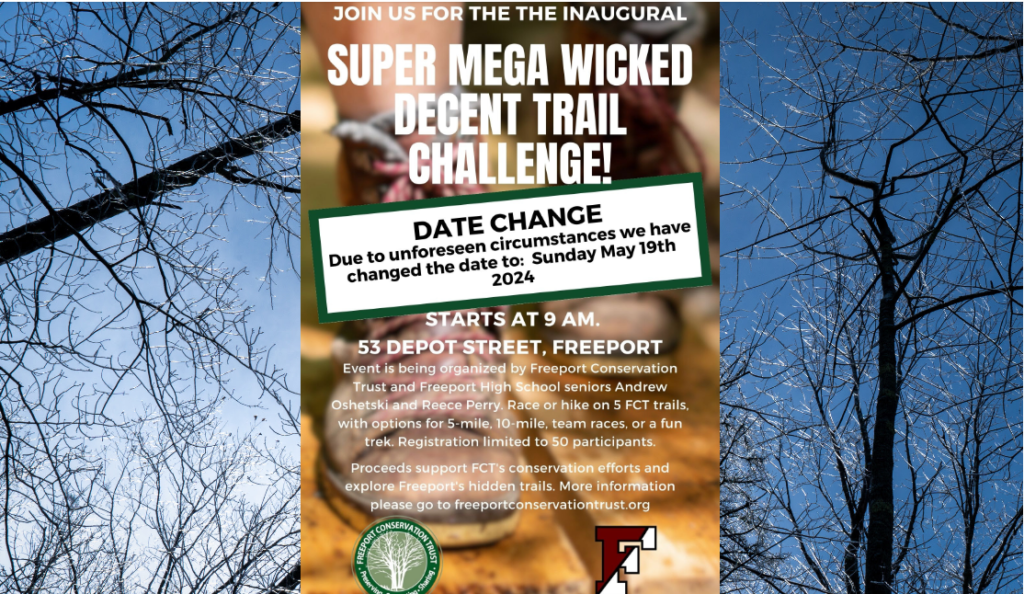 Freeport Conservation Trust - Super Mega Wicked Decent Trail Challenge ...