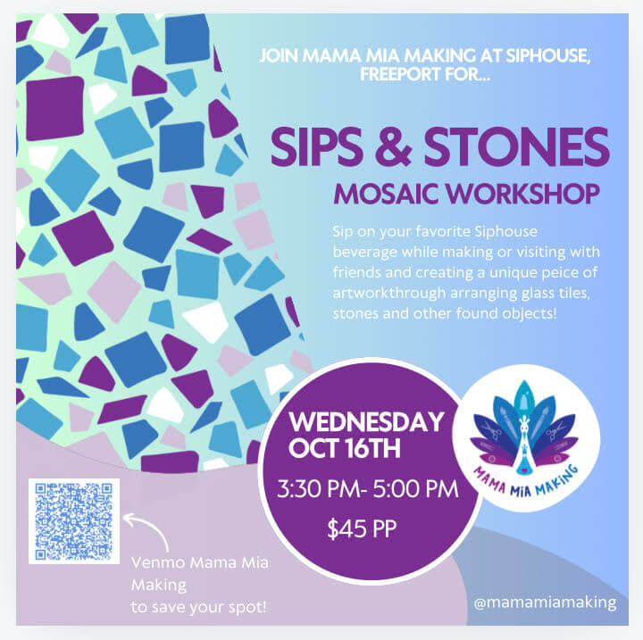 SipHouse - Sips & Stones Mosaic Workshop - Visit Freeport
