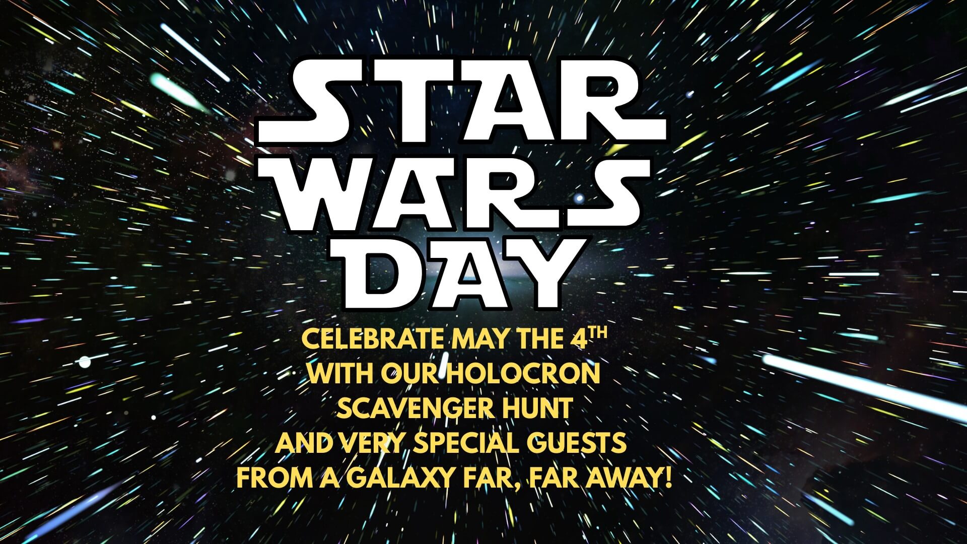 Island Treasure Toys - Star Wars Day with Intergalactic Guests - Visit ...